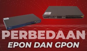 Perbedaan Antara Perangkat EPON dan GPON - Falcom Technology
